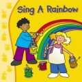 Sing a Rainbow – Nursery Rhyme with Lyrics in French and in English